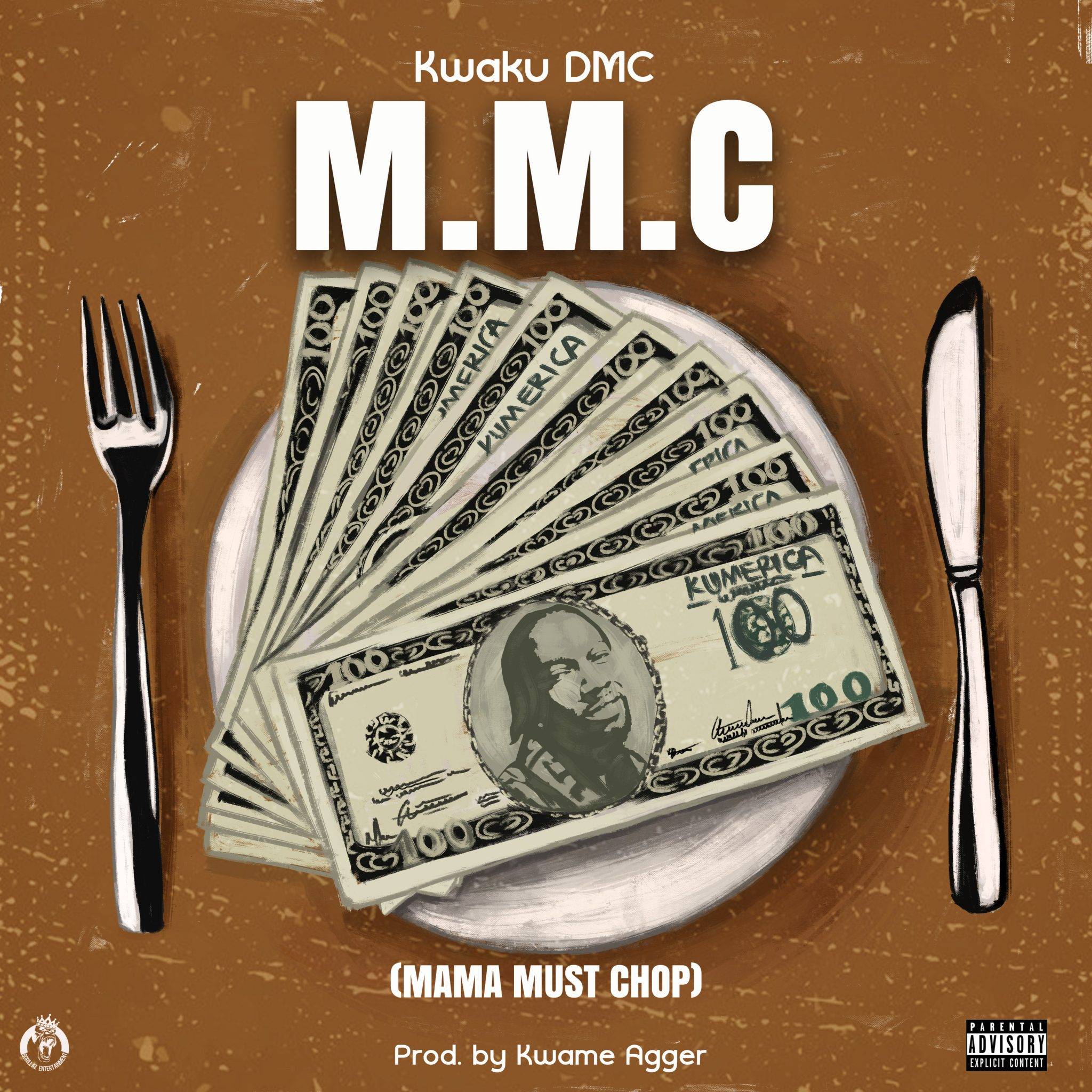 Download MP3: M.M.C (Mama Must Chop) by Kwaku DMC | Halmblog.com